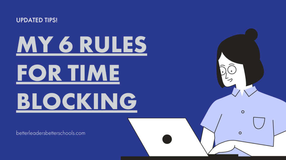 Time Blocking Tips: My 6 Rules for an Ideal Week - Better Leaders ...