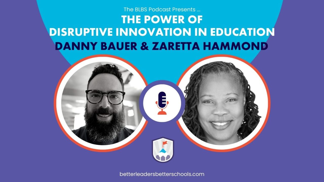 The Power of Disruptive Innovation in Education - Better Leaders Better ...