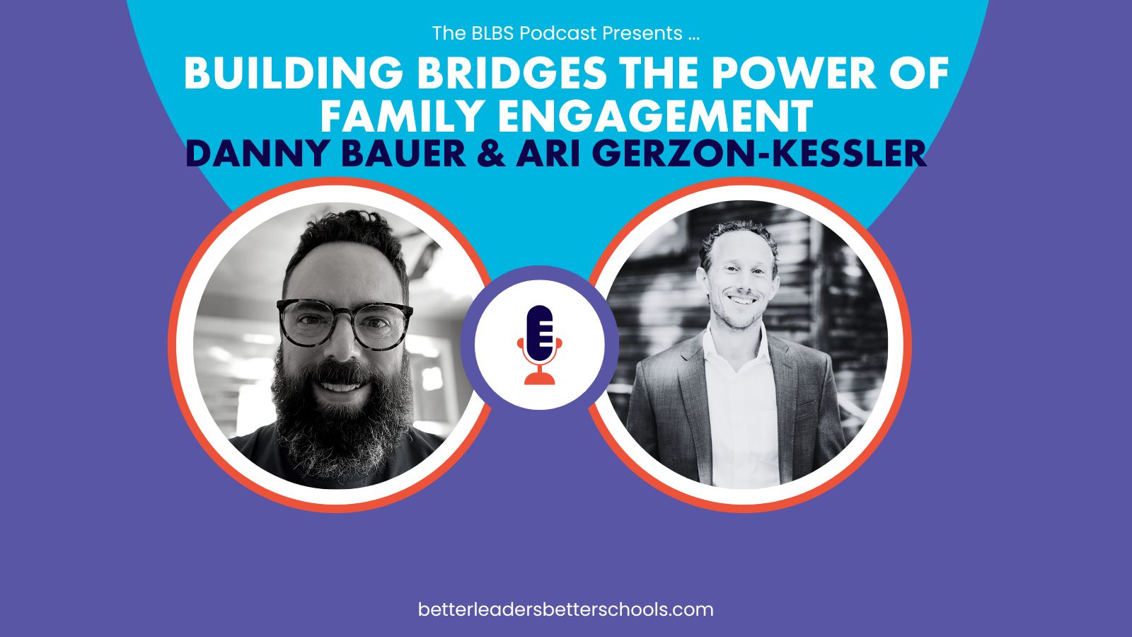 Building Bridges The Power of Family Engagement - Better Leaders Better ...